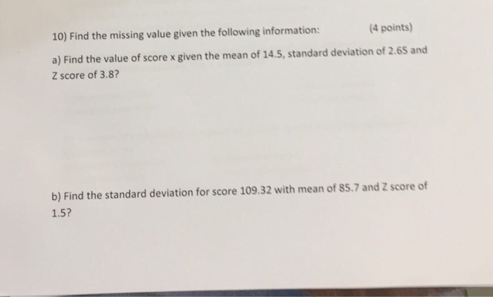 Solved Find the missing value given the following | Chegg.com Solved Find the missing value given the following | Chegg.com