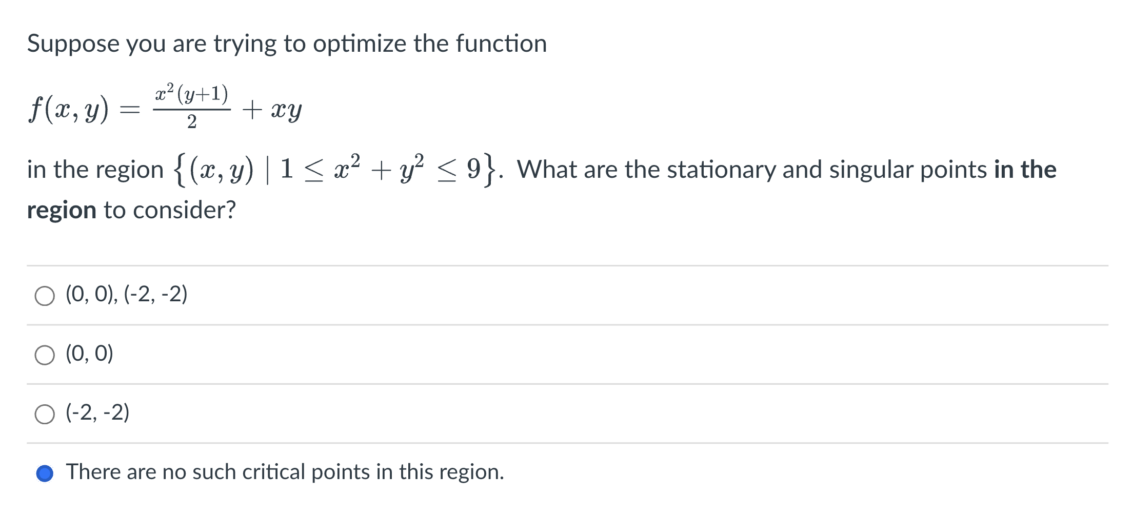 Solved Suppose you are trying to optimize the function | Chegg.com