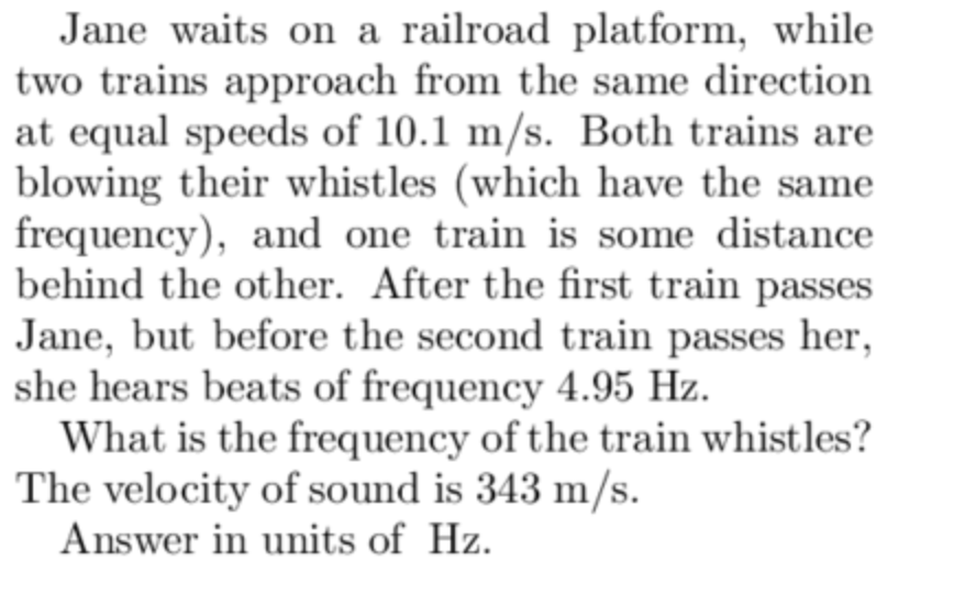 Solved Jane waits on a railroad platform, while two trains | Chegg.com