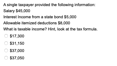 Solved A single taxpayer provided the following information: | Chegg.com