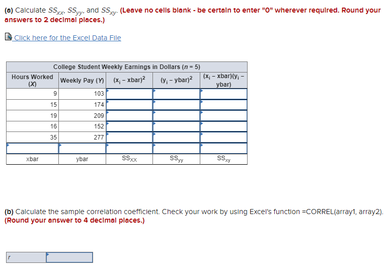 Solved (a) ﻿Calculate SS×,SSyy, ﻿and SSxy. (Leave no cells | Chegg.com