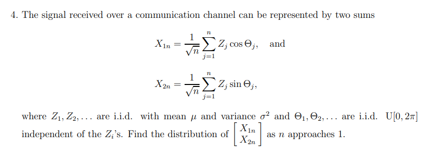 Solved 4. The signal received over a communication channel | Chegg.com