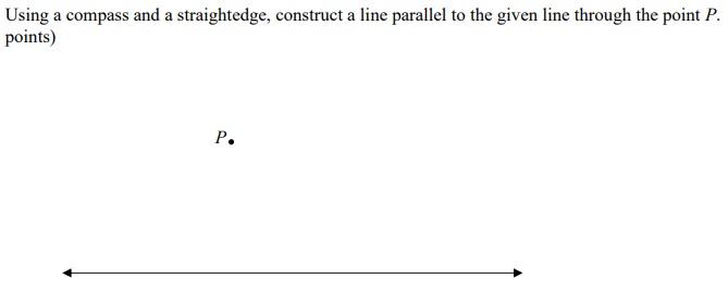 Solved Using a compass and a straightedge, construct a line | Chegg.com