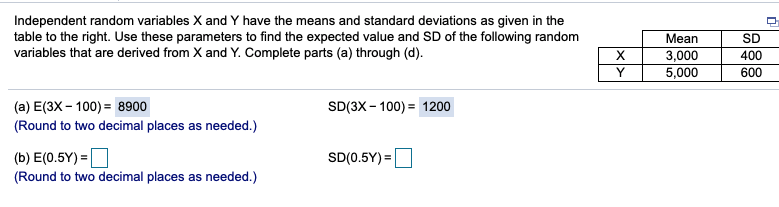 Solved Independent random variables X and Y have the means | Chegg.com