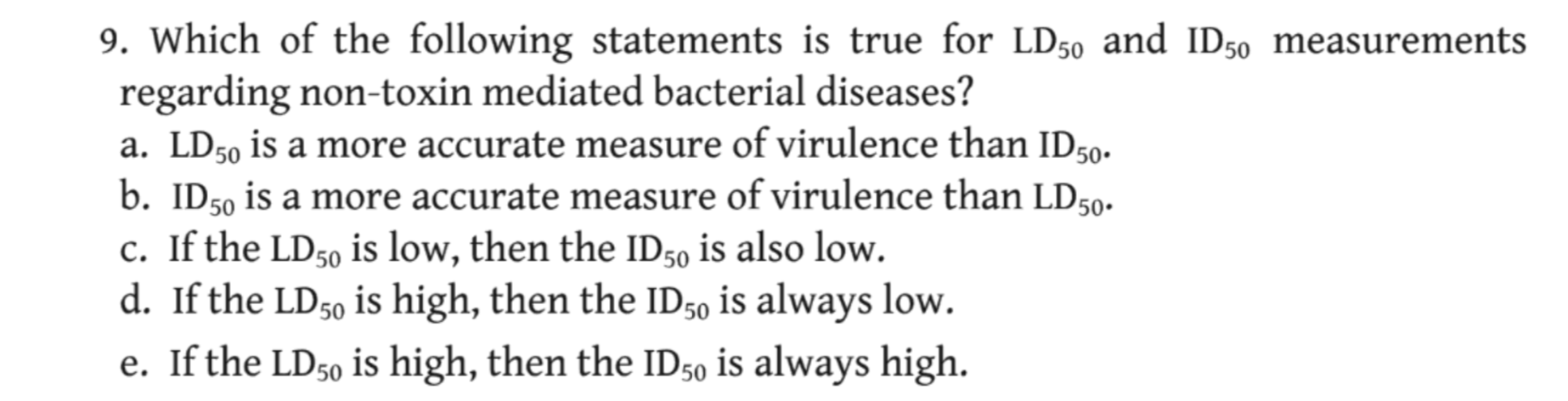 Solved 9. Which of the following statements is true for LD50 | Chegg.com