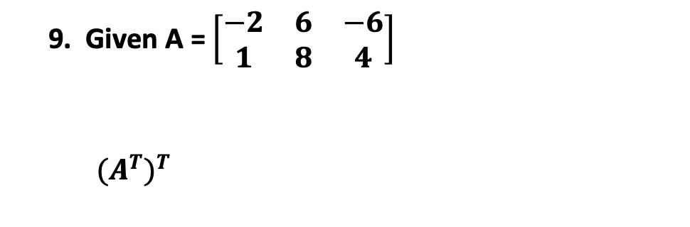 Solved A=[−2168−64] | Chegg.com