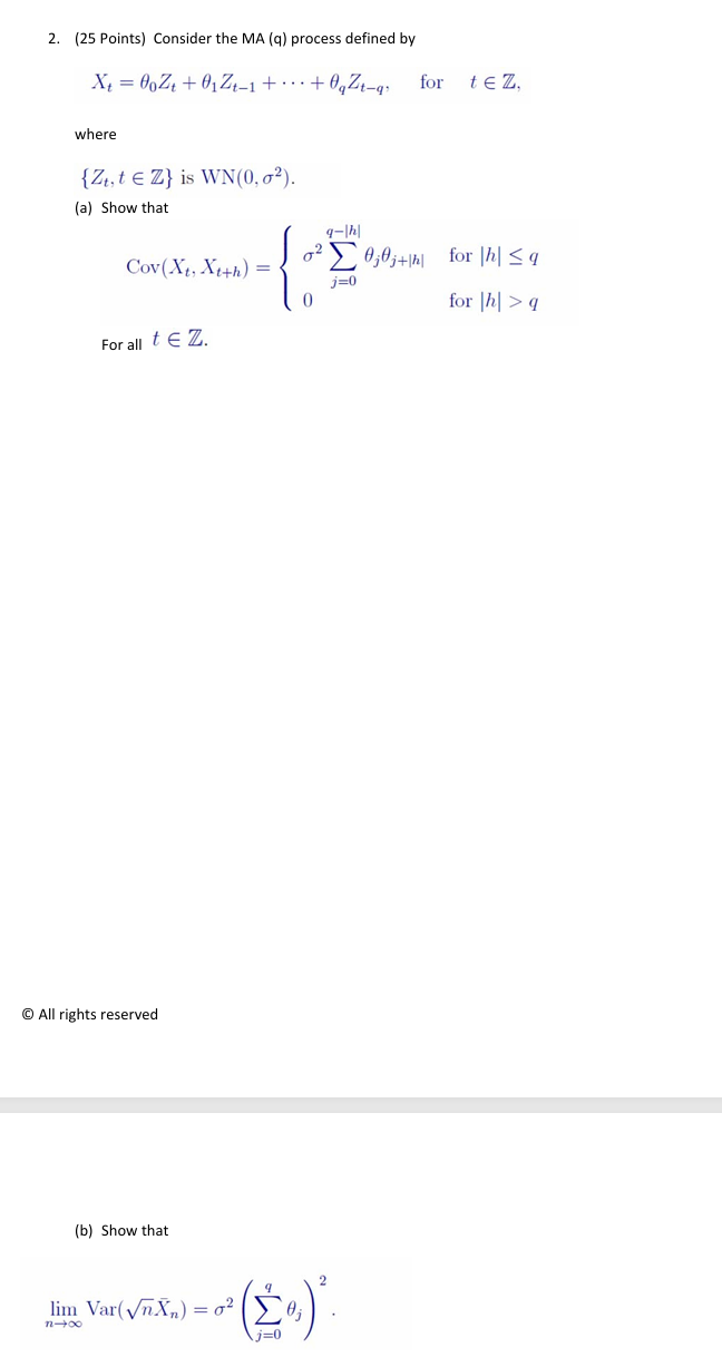 Solved (25 ﻿Points) ﻿Consider the MA (q) ﻿process defined | Chegg.com