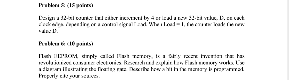 Solved Problem 5: (15 points) Design a 32-bit counter that | Chegg.com