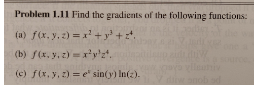 Solved Problem 1.11 Find the gradients of the following | Chegg.com