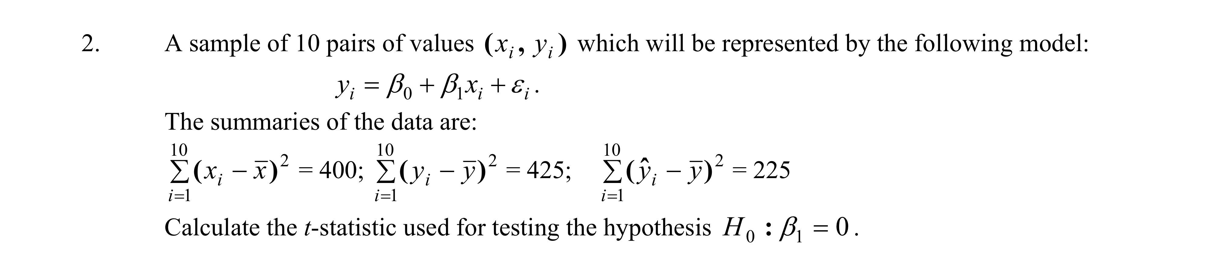 Solved 2. A sample of 10 pairs of values (x;, Y;) which will | Chegg.com