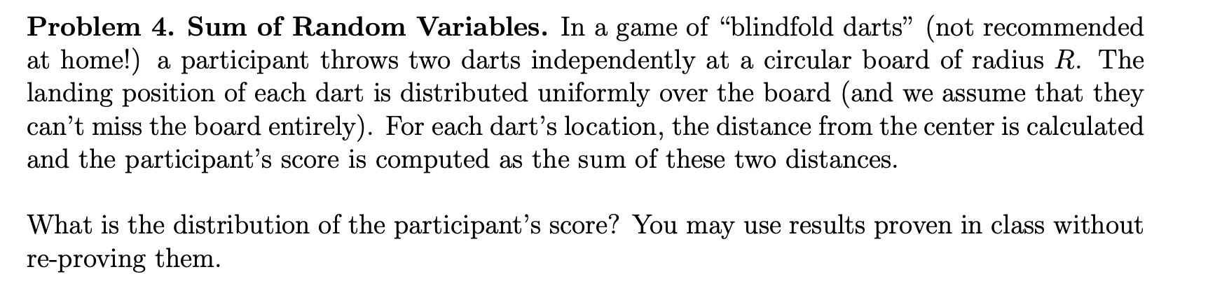 Solved Problem 4. Sum of Random Variables. In a game of | Chegg.com