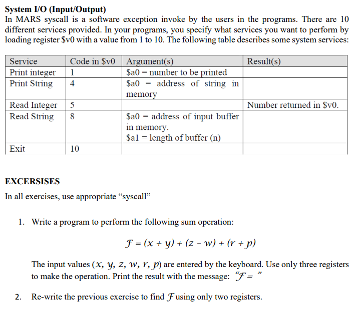 System I/O (Input/Output) In MARS syscall is a | Chegg.com