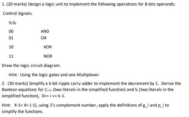 Solved 1 20 Marks Design A Logic Unit To Implement The 1468