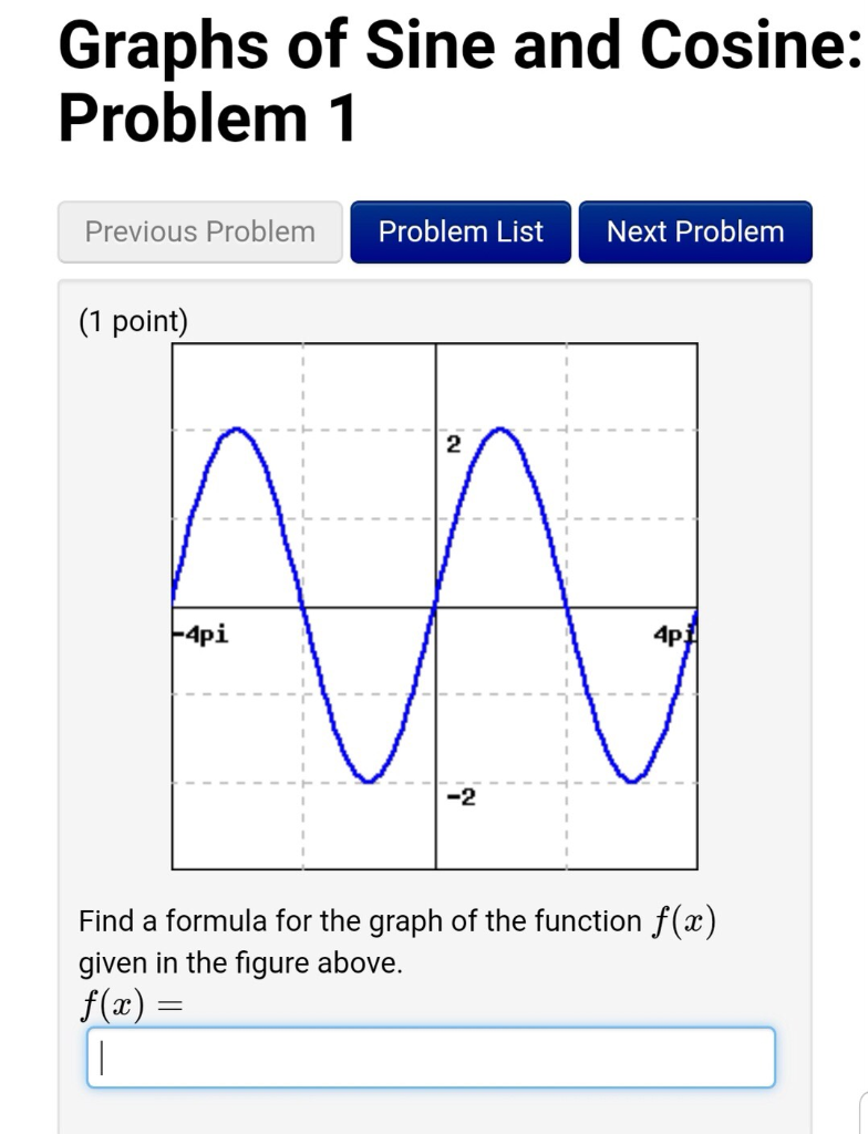 Solved Graphs Of Sine And Cosine Problem1 Previous Problem 
