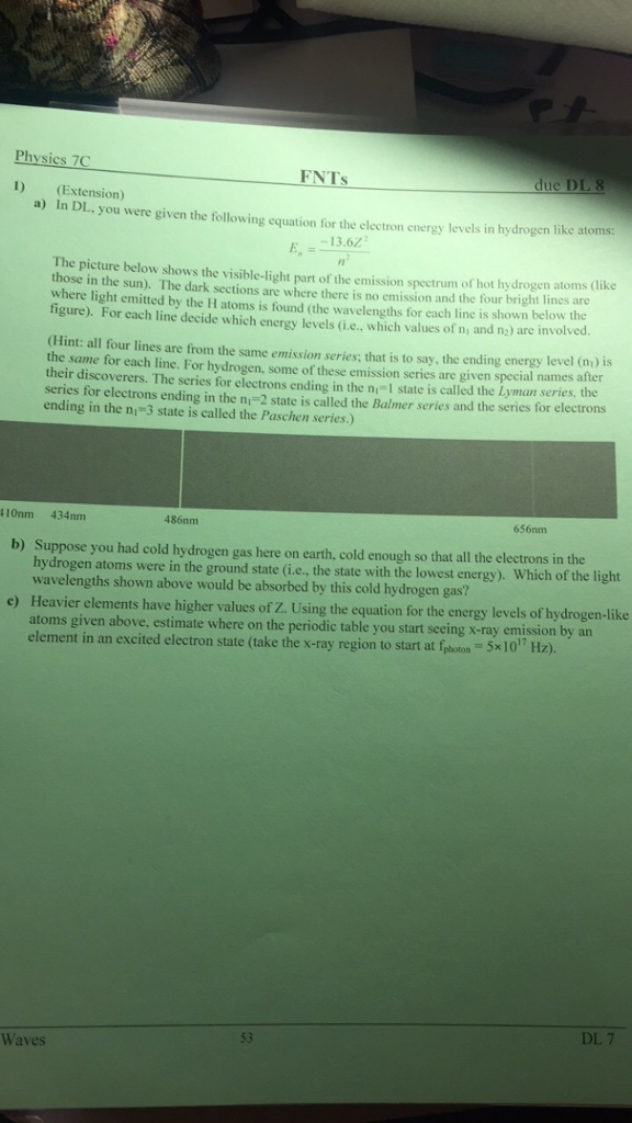 Solved Physies 7C FNTS due DL 8 1) (Extension) a) In DL. you | Chegg.com
