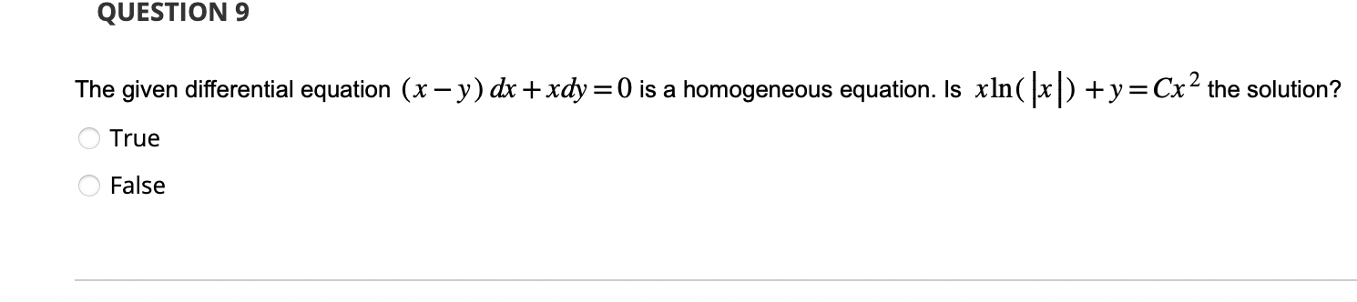 Solved The given differential equation (x−y)dx+xdy=0 is a | Chegg.com