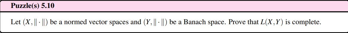 Solved Puzzle(s) 5.10Let (x,||*||) be ﻿a normed vector | Chegg.com
