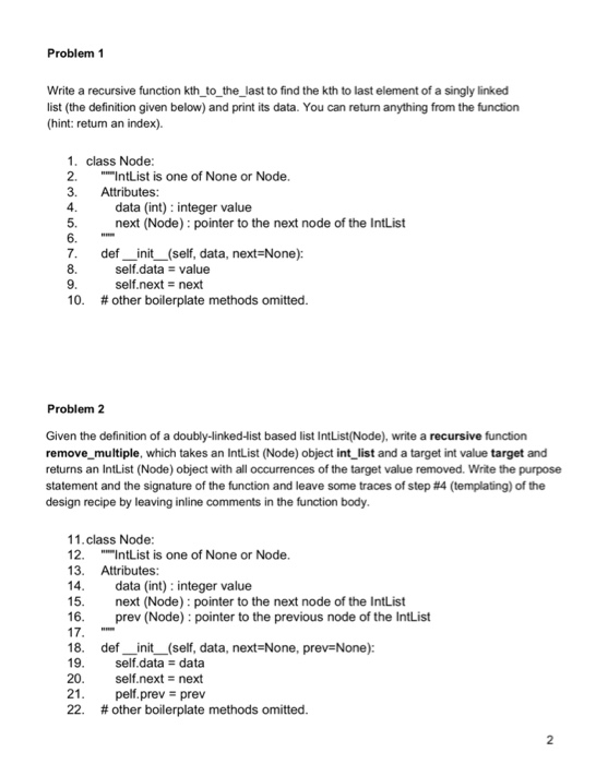 Solved Problem 1 Write a recursive function kth to the_last | Chegg.com