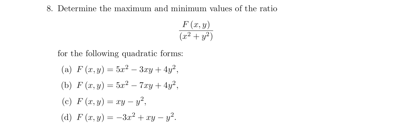 Solved 8. Determine the maximum and minimum values of the | Chegg.com