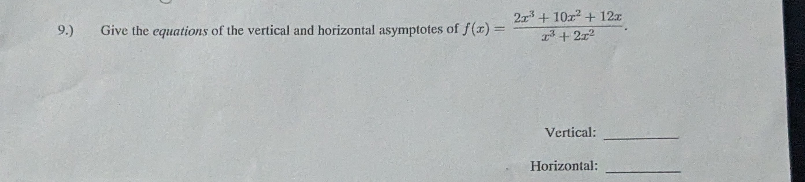 Solved 9.) Give the equations of the vertical and horizontal | Chegg.com