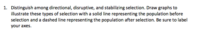 Solved 1. Distinguish among directional, disruptive, and | Chegg.com