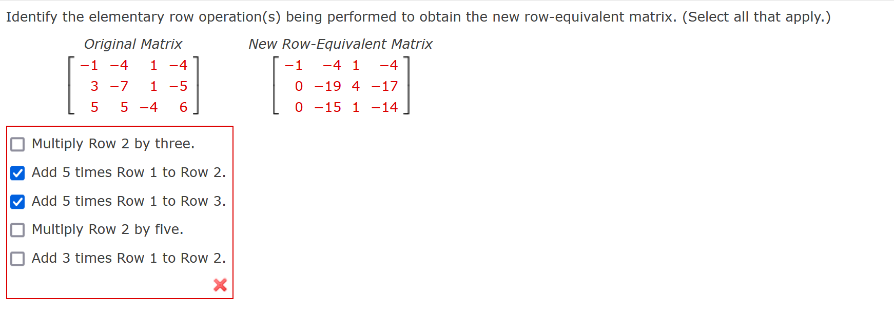 Solved Identify the elementary row operation(s) ﻿being | Chegg.com