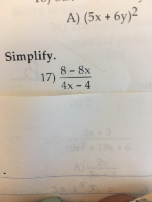 Solved Simplify. 8 - 8x/4x - 4 | Chegg.com