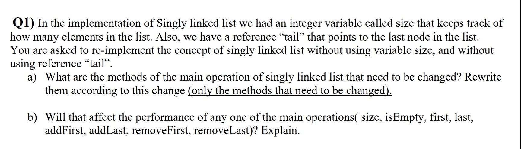 Solved package Singly; public class SinglyLinkedList { | Chegg.com Solved package Singly; public class SinglyLinkedList { | Chegg.com