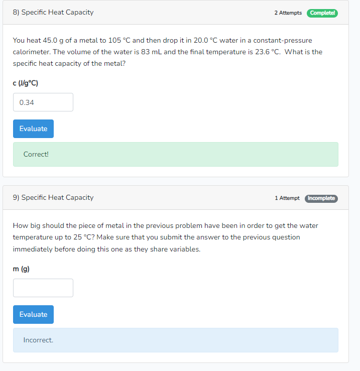 Solved 9) ﻿Specific Heat Capacity1 ﻿Attempt IncompleteHow | Chegg.com