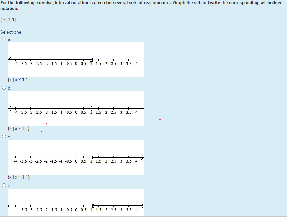 Solved For the following exercise, interval notation is | Chegg.com