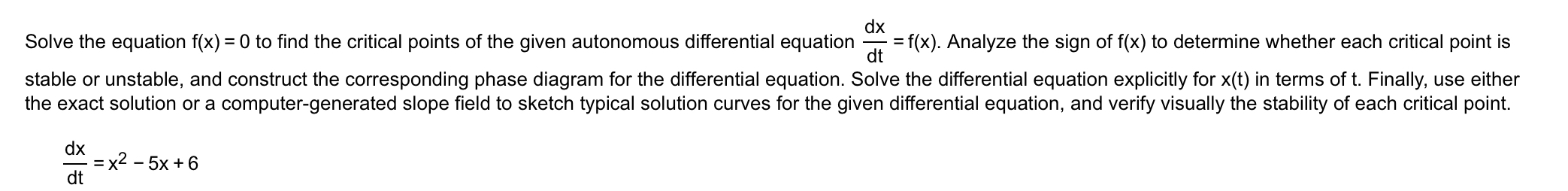 Solved dx Solve the equation f(x) = 0 to find the critical | Chegg.com