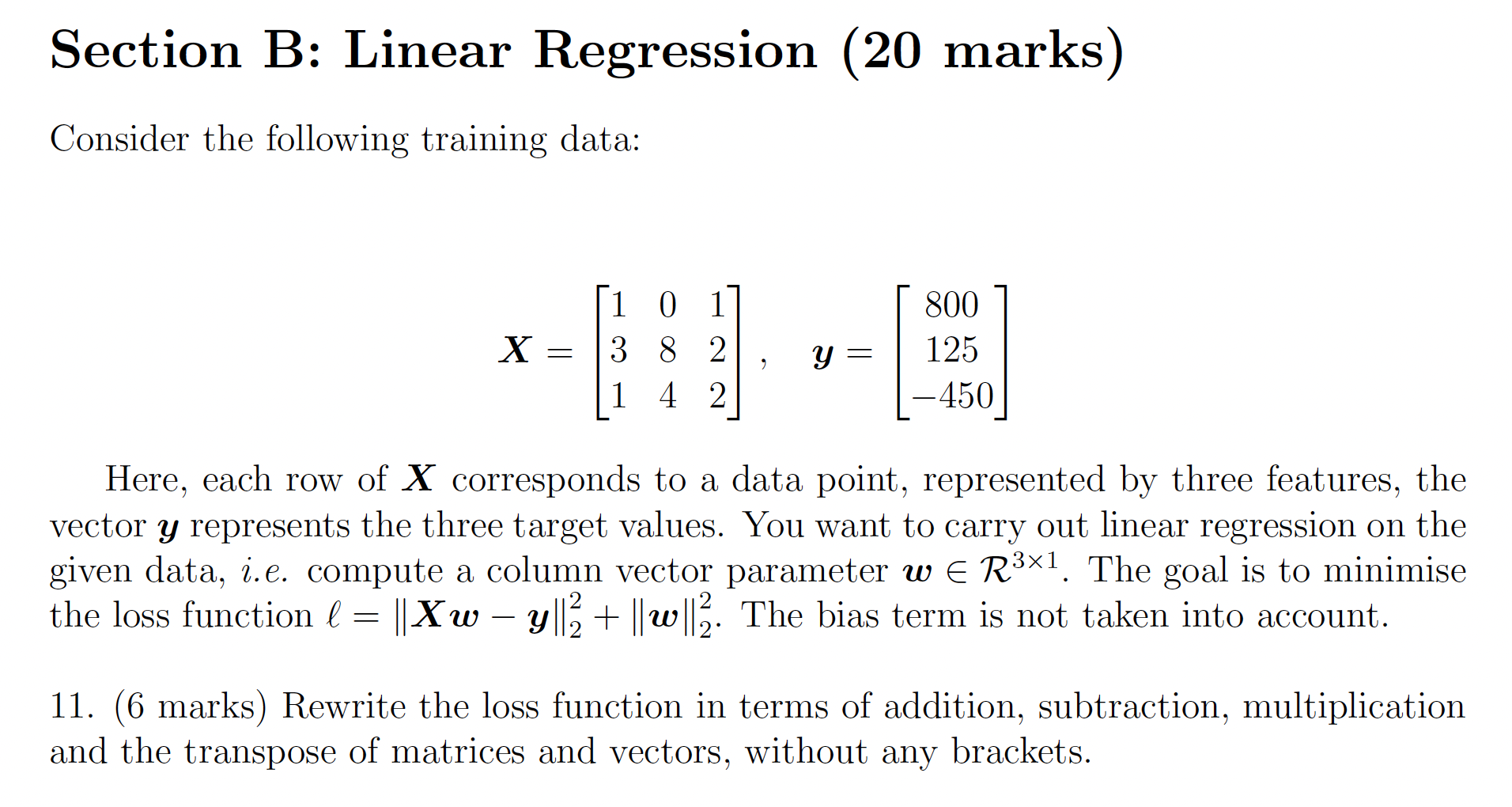 Solved Section B: Linear Regression (20 marks) Consider the | Chegg.com
