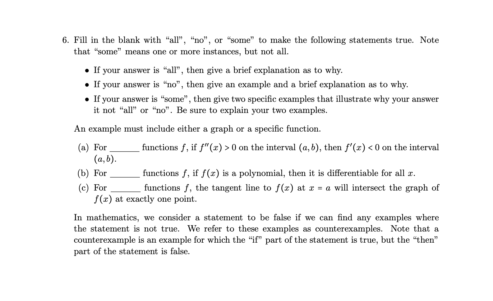 Solved 6 Fill In The Blank With all no Or some To Chegg