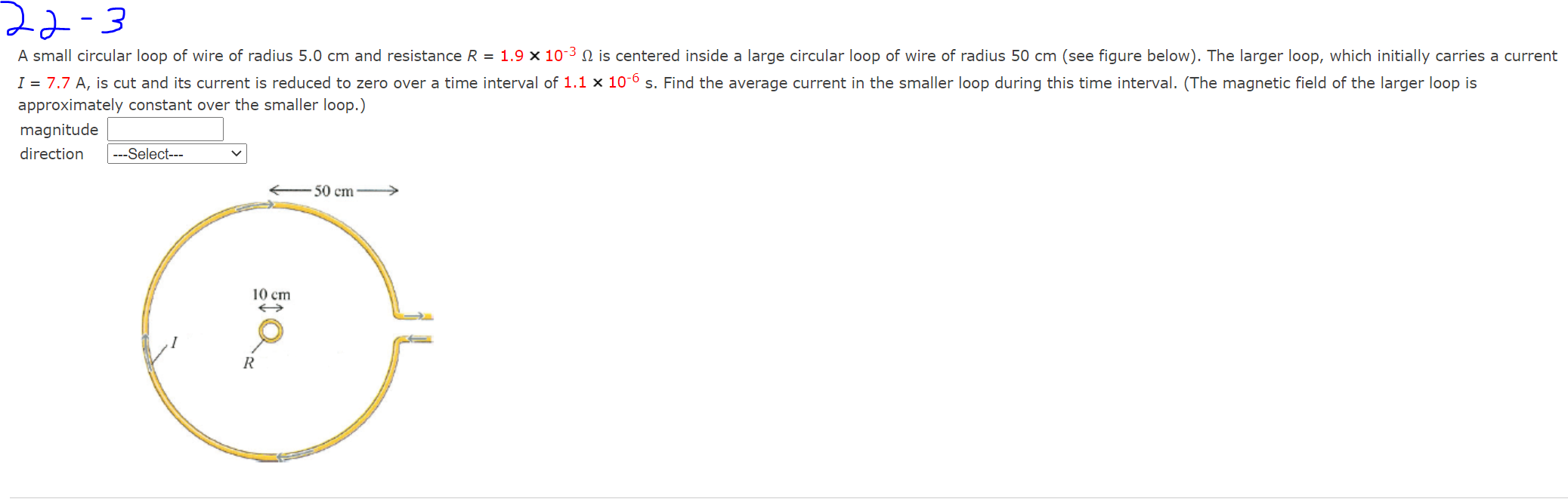 Solved 22-3 A small circular loop of wire of radius 5.0 cm | Chegg.com