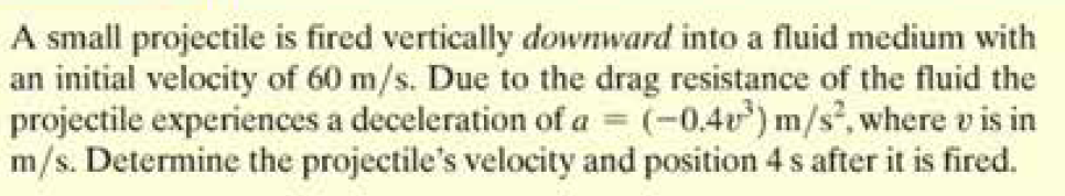 Solved A small projectile is fired vertically downward into | Chegg.com