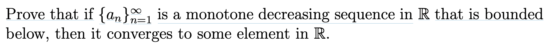 Solved = =1 Prove that if {an}n-1 is a monotone decreasing | Chegg.com