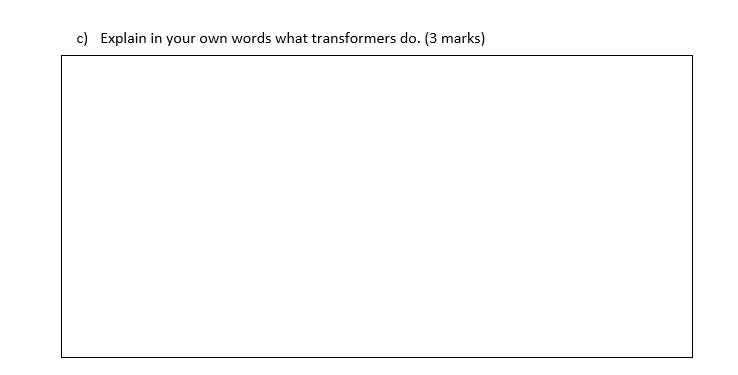Solved 2. Simulation of transformers (15 marks) In this | Chegg.com