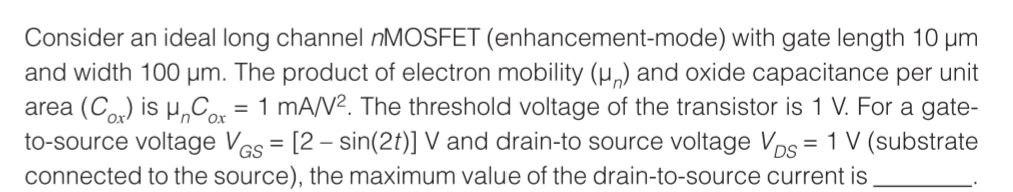 Solved Consider an ideal long channel nMOSFET | Chegg.com