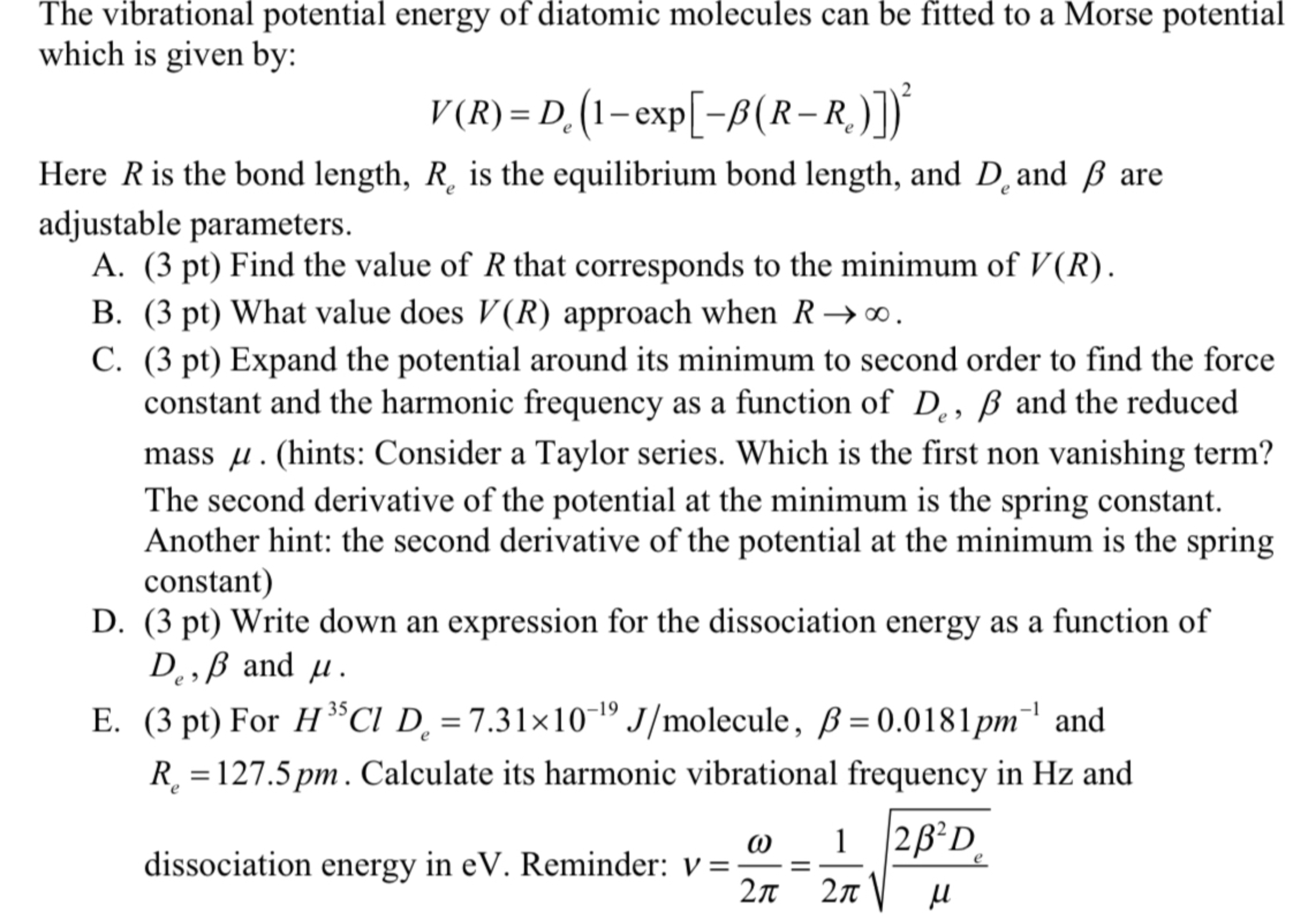 Solved The vibrational potential energy of diatomic | Chegg.com