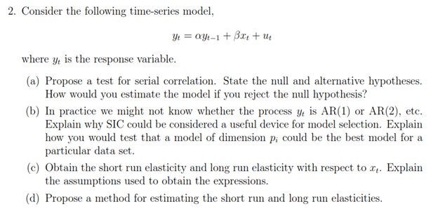 Solved 2. Consider the following time-series model, | Chegg.com
