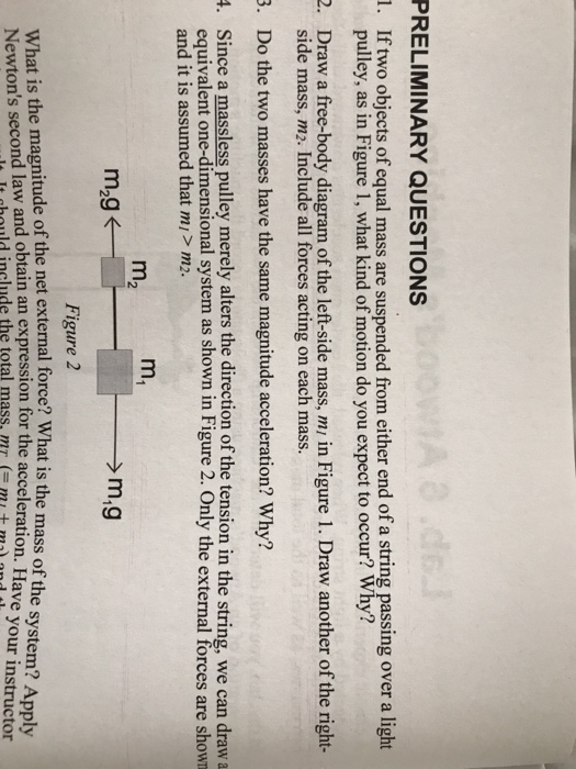 Solved PRELIMINARY QUESTIONS 1. If two objects of equal mass | Chegg.com