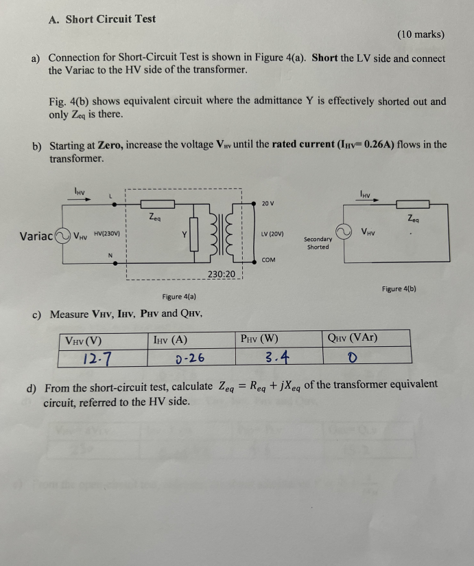 Solved A. Short Circuit Test (10 marks) a) Connection for | Chegg.com