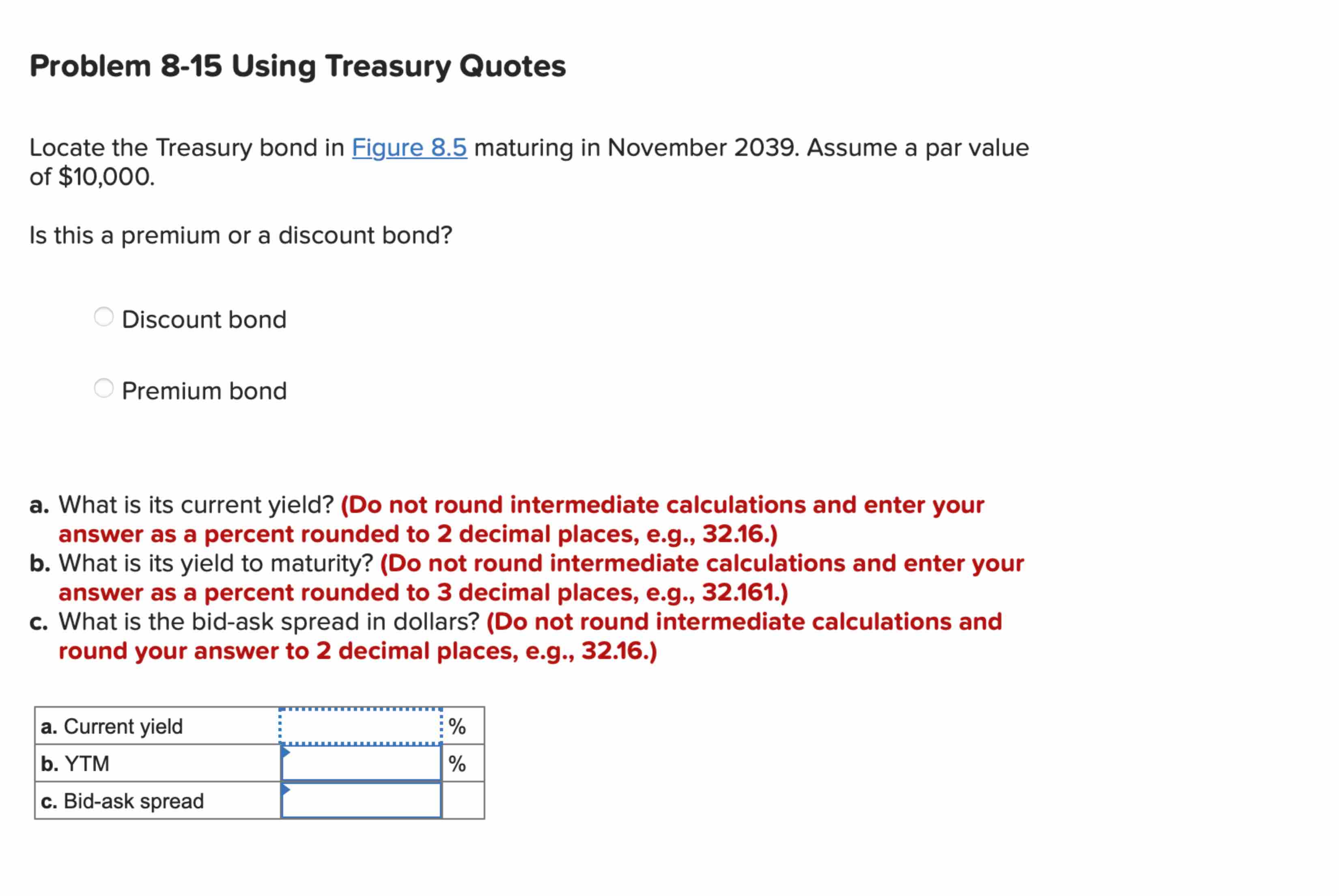 Problem 8-15 ﻿Using Treasury QuotesLocate the | Chegg.com