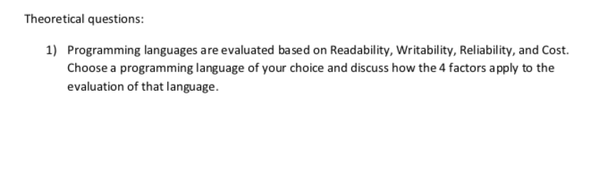 Solved Theoretical questions: 1) Programming languages are | Chegg.com