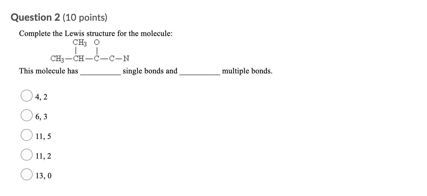 Solved Question 2 (10 points) Complete the Lewis structure | Chegg.com