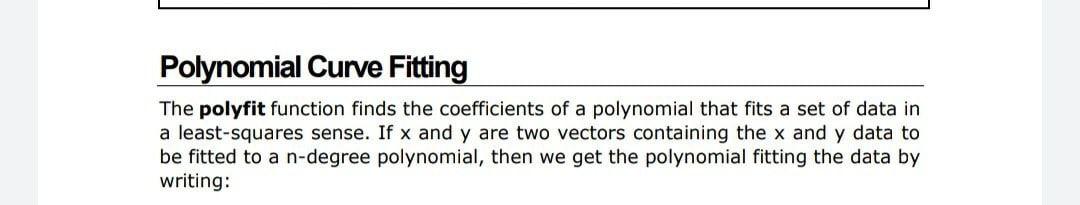 Polynomial Curve Fitting The polyfit function finds | Chegg.com