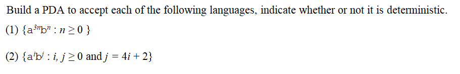 Solved Build a PDA to accept each of the following | Chegg.com