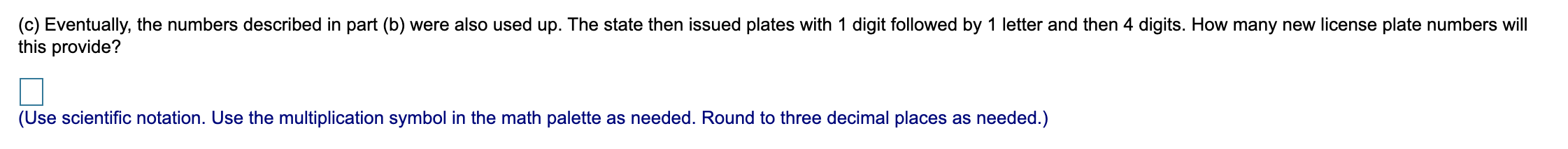 Solved For many years, a state used 1 letter followed by 4 | Chegg.com