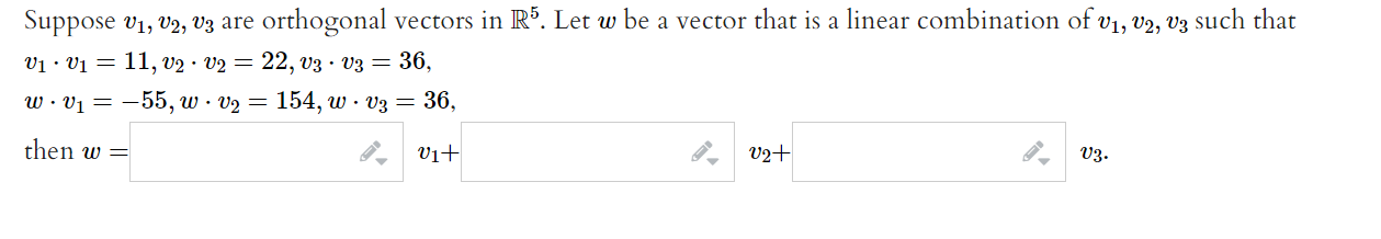 Solved Suppose v1,v2,v3 ﻿are orthogonal vectors in R5. ﻿Let | Chegg.com