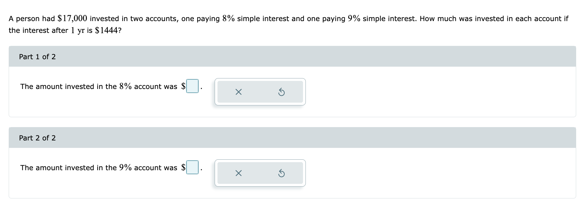 Solved A person had $17,000 invested in two accounts, one | Chegg.com
